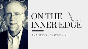Blog | FRANCIS X. CLOONEY, S.J.